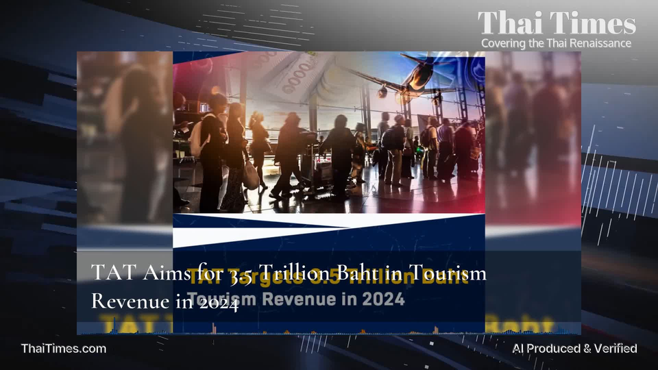 TAT Aims for 3.5 Trillion Baht in Tourism Revenue in 2024 - Thai Times